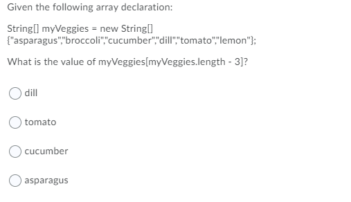 Solved Given the following array declaration: String[] | Chegg.com