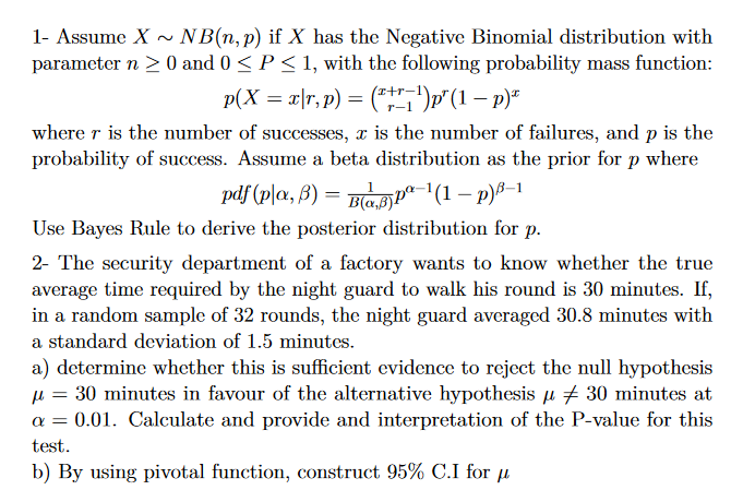 Solved 1- Assume X∼NB(n,p) if X has the Negative Binomial | Chegg.com