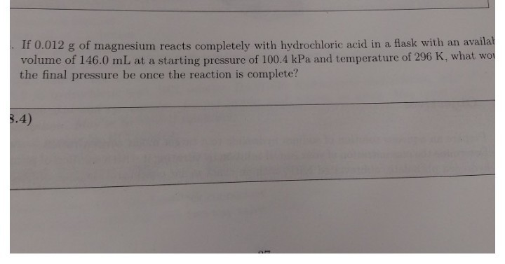 Solved If 0.012 g of magnesium reacts completely with | Chegg.com