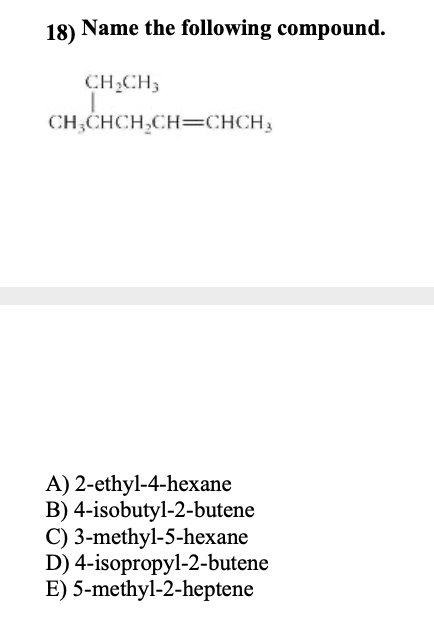 Solved 18) Name the following compound. CH.CH 1 | Chegg.com