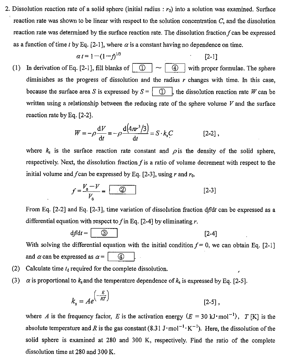 Solved 2. Dissolution reaction rate of a solid sphere | Chegg.com