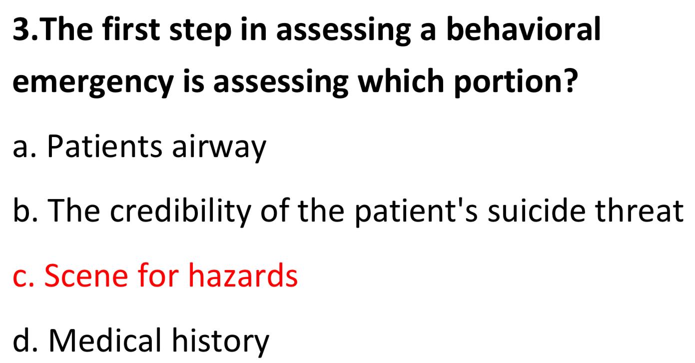 3.The first step in assessing a behavioral emergency | Chegg.com