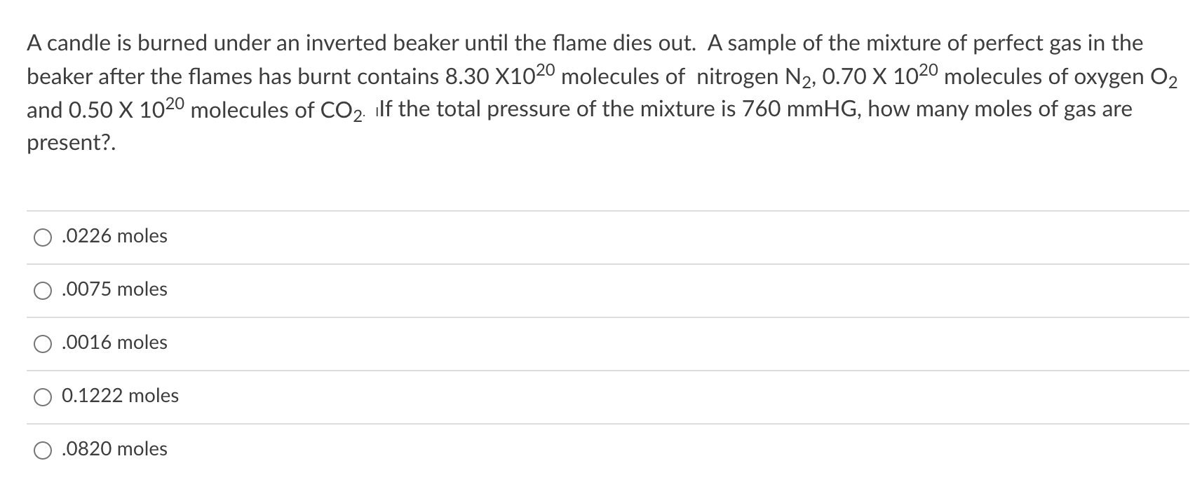Solved A candle is burned under an inverted beaker until the | Chegg.com