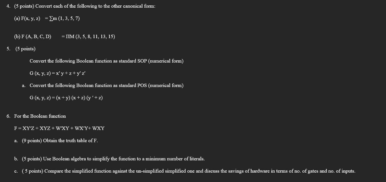 Solved 4. ( 5 points) Convert each of the following to the | Chegg.com