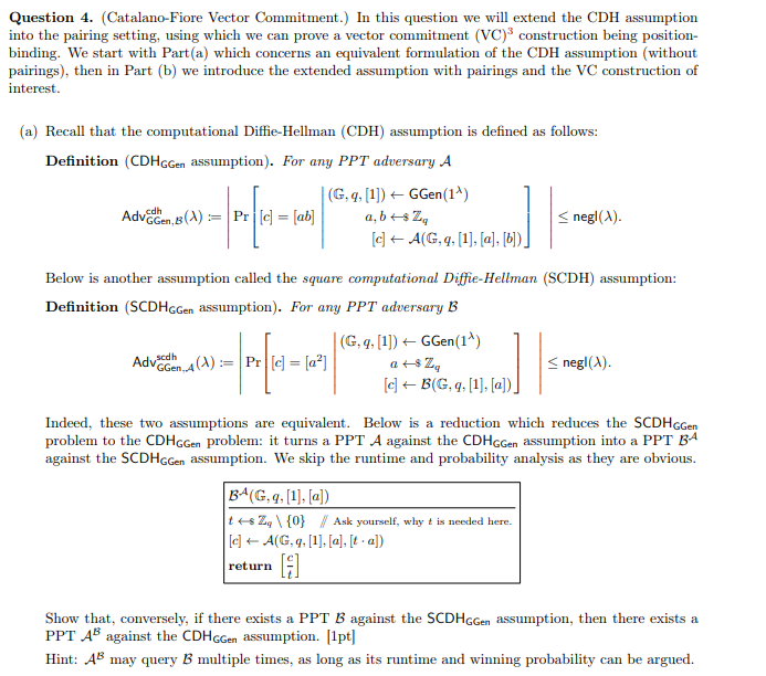 Solved Question 4. (Catalano-Fiore Vector Commitment.) In | Chegg.com