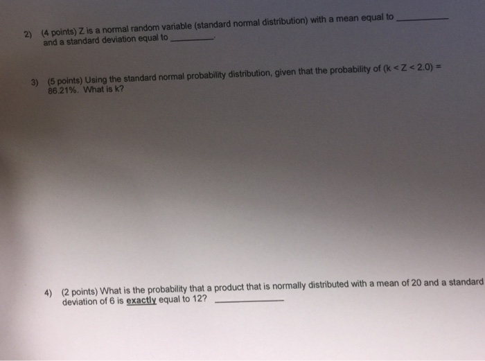 Solved (4 points) Z is a normal random variable (standard | Chegg.com