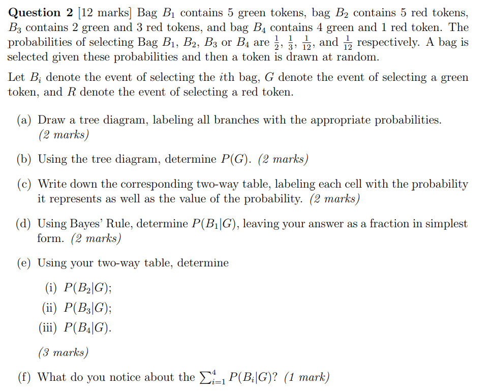 Solved Question 2 (12 marks] Bag B1 contains 5 green tokens, | Chegg.com