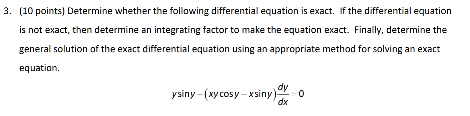 Solved 3. (10 points) Determine whether the following | Chegg.com
