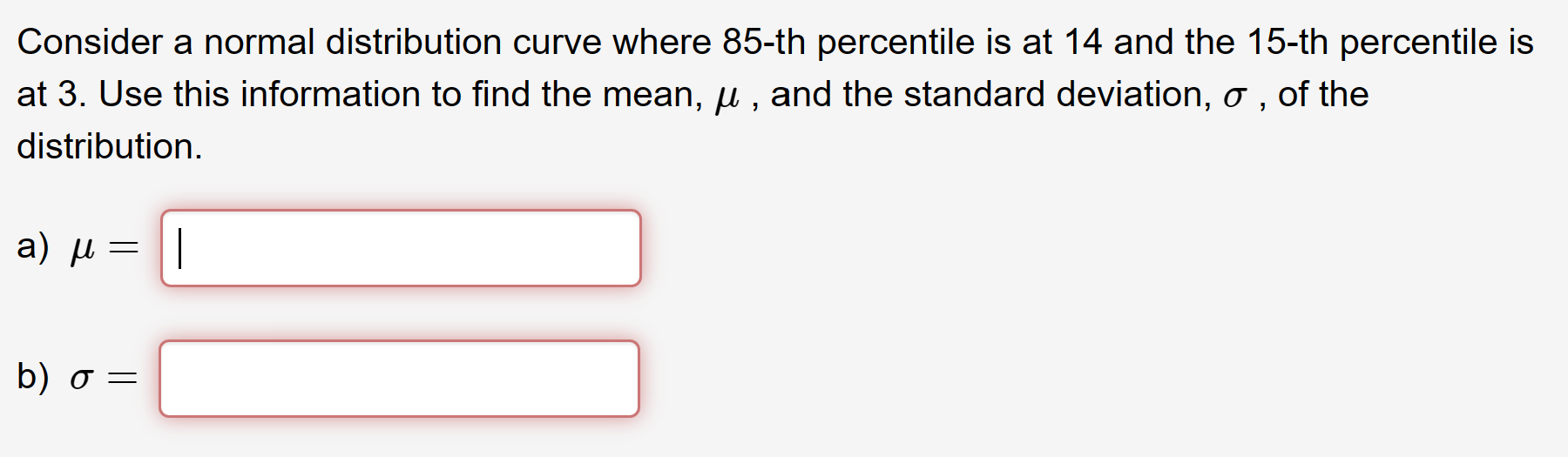 Solved Consider a normal distribution curve where 85-th | Chegg.com