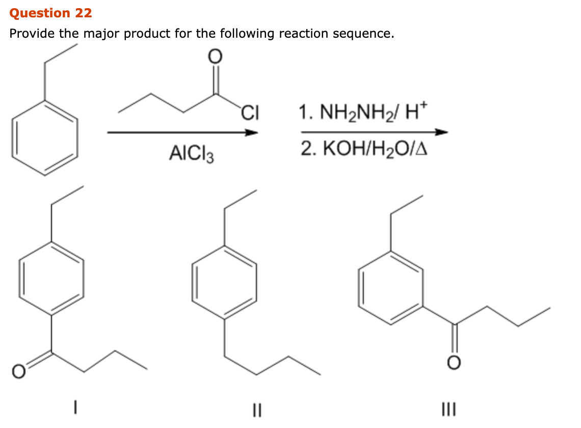 Solved Question 22 Provide the major product for the | Chegg.com