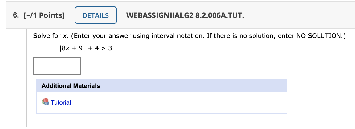 Solved 6. [-/1 Points] DETAILS WEBASSIGNIIALG2 8.2.006A.TUT. | Chegg.com