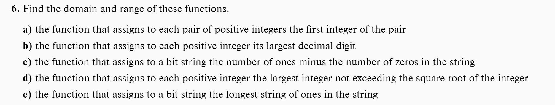Solved 6. Find the domain and range of these functions. a) | Chegg.com