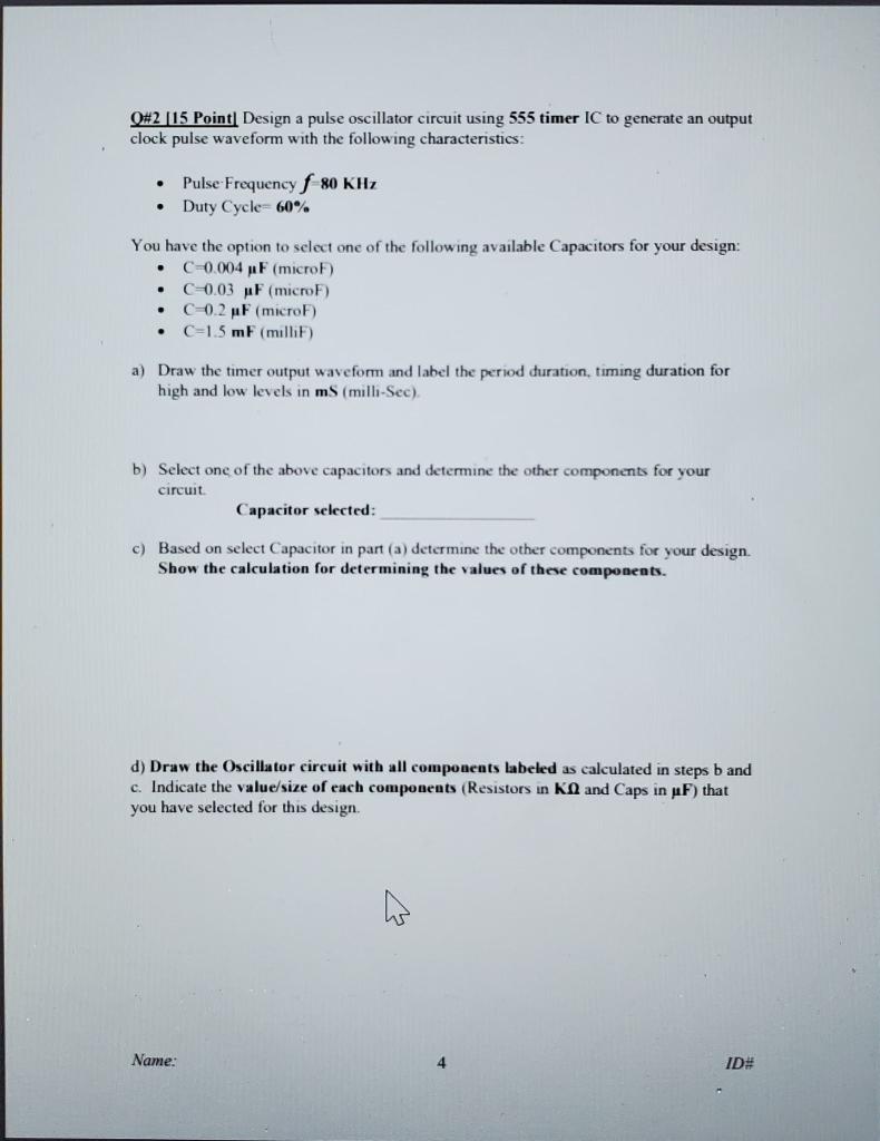 Solved #2 [15 Point Design a pulse oscillator circuit using | Chegg.com