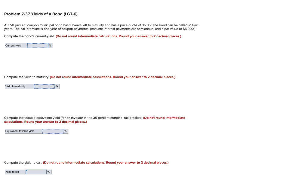 Solved Problem 7-37 Yields of a Bond (LG7-6) A 3.50 percent | Chegg.com
