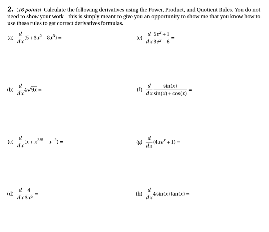 Solved 2. (16 points) Calculate the following derivatives | Chegg.com