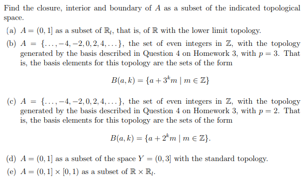 Solved Find the closure, interior and boundary of A as a | Chegg.com