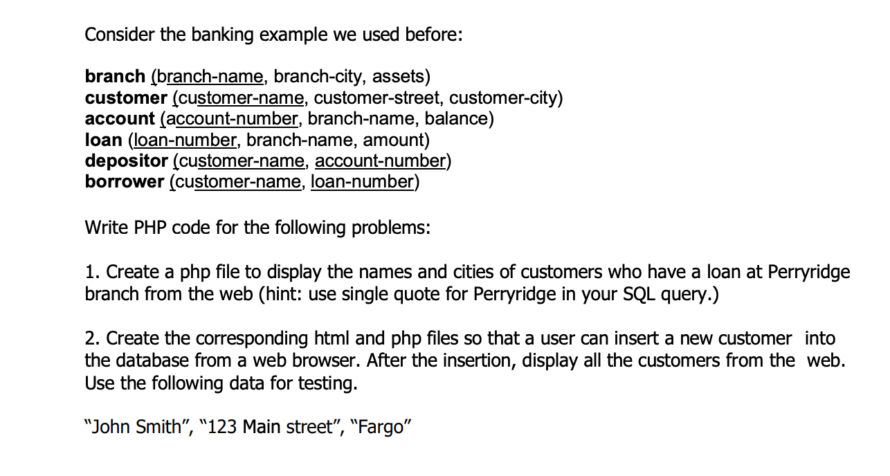 Solved Consider the banking example we used before: branch | Chegg.com