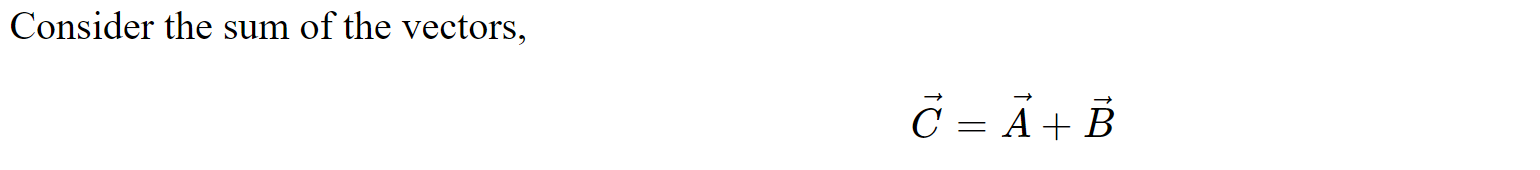 Solved Enter an expression for the vector sum A+B using the | Chegg.com