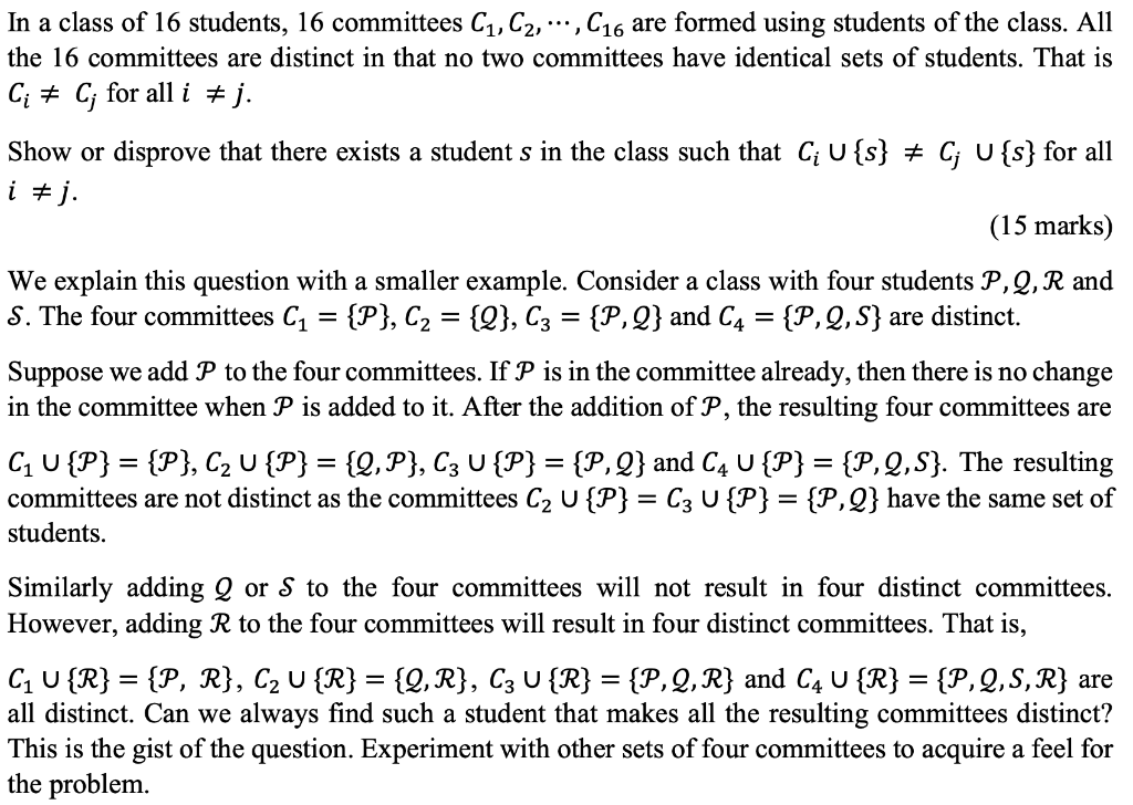 Solved In a class of 16 students, 16 committees C1,C2,⋯,C16 | Chegg.com