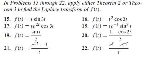 Solved In Problems 15 through 22, apply either Theorem 2 or | Chegg.com