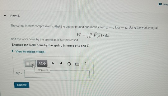 Solved Work Done by a Spring Consider a spring, with spring | Chegg.com