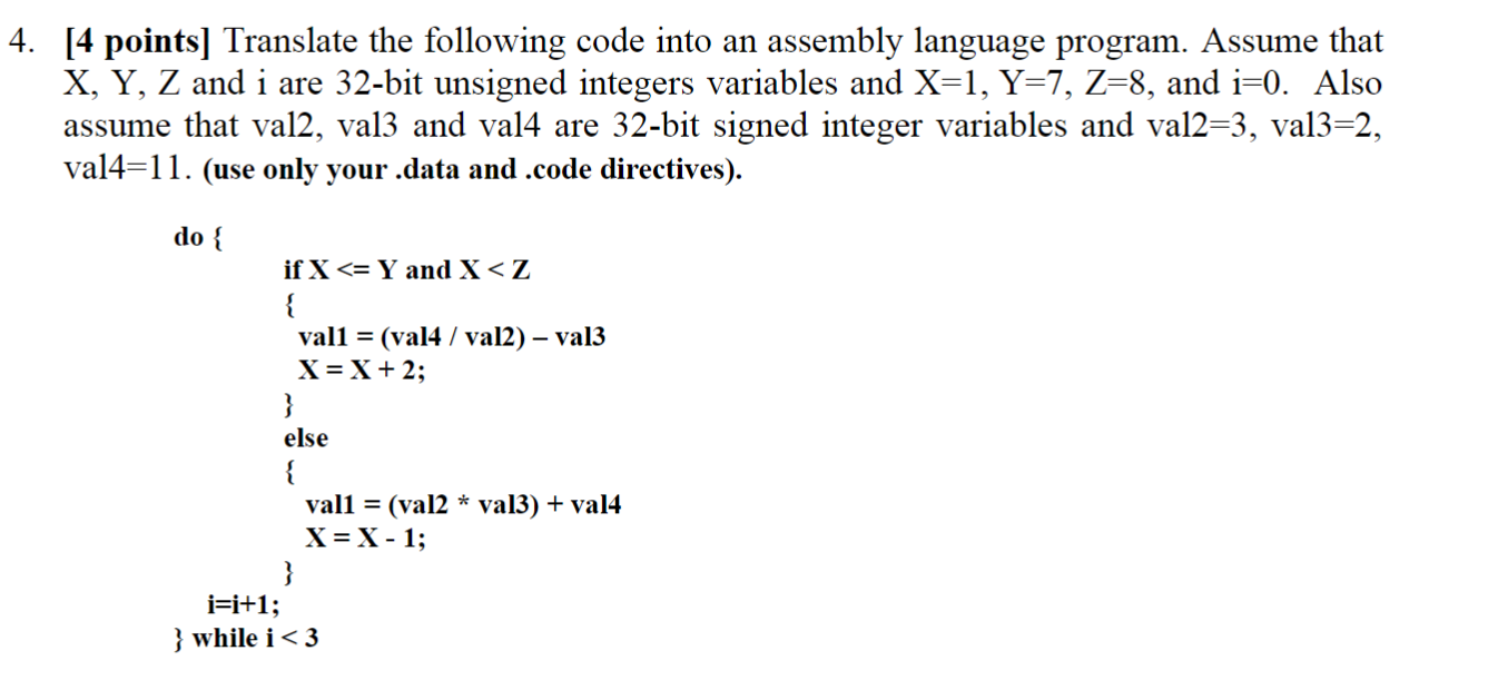 4. [4 points] Translate the following code into an | Chegg.com