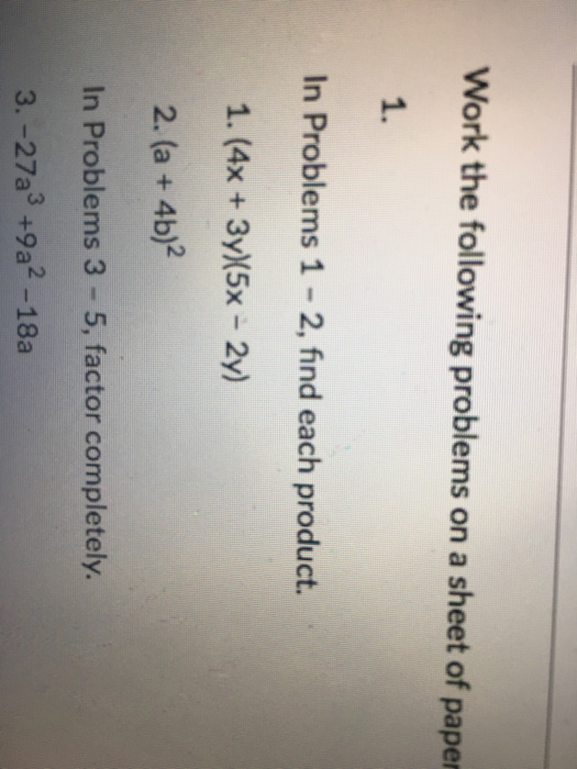 Solved Work the following problems on a sheet of paper In | Chegg.com