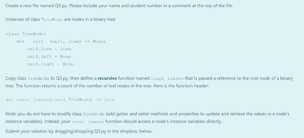 Solved Create a new file named Q3.py. Please include your | Chegg.com