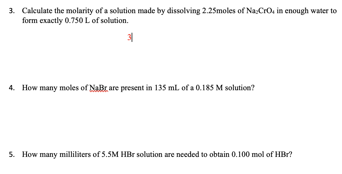 Solved 3. Calculate the molarity of a solution made by | Chegg.com
