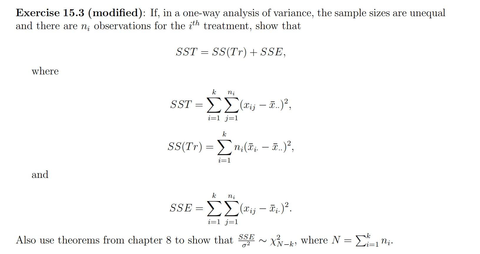 Exercise 15.3 (modified): If, in a one-way analysis | Chegg.com