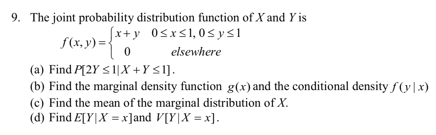 Solved 9. The joint probability distribution function of X | Chegg.com