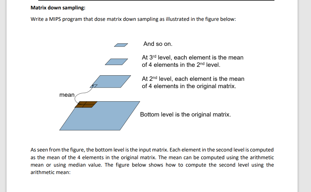 Matrix down sampling: Write a MIPS program that dose | Chegg.com
