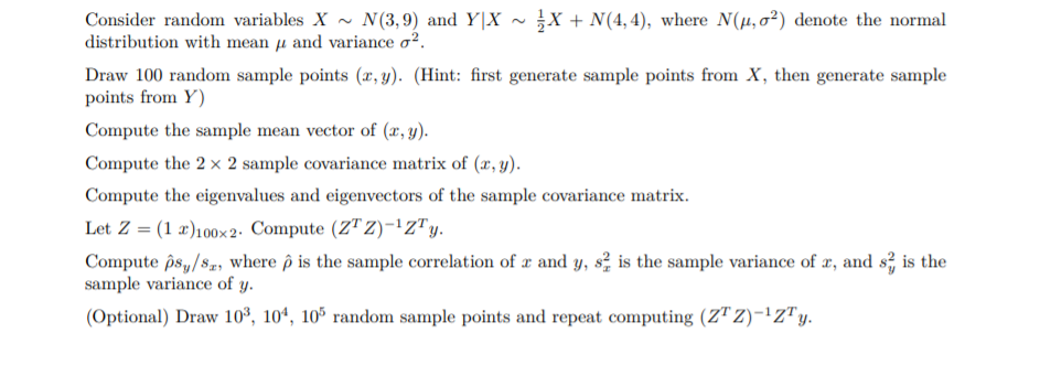 Solved Consider random variables X ~ N(3,9) and Y|X {X + | Chegg.com