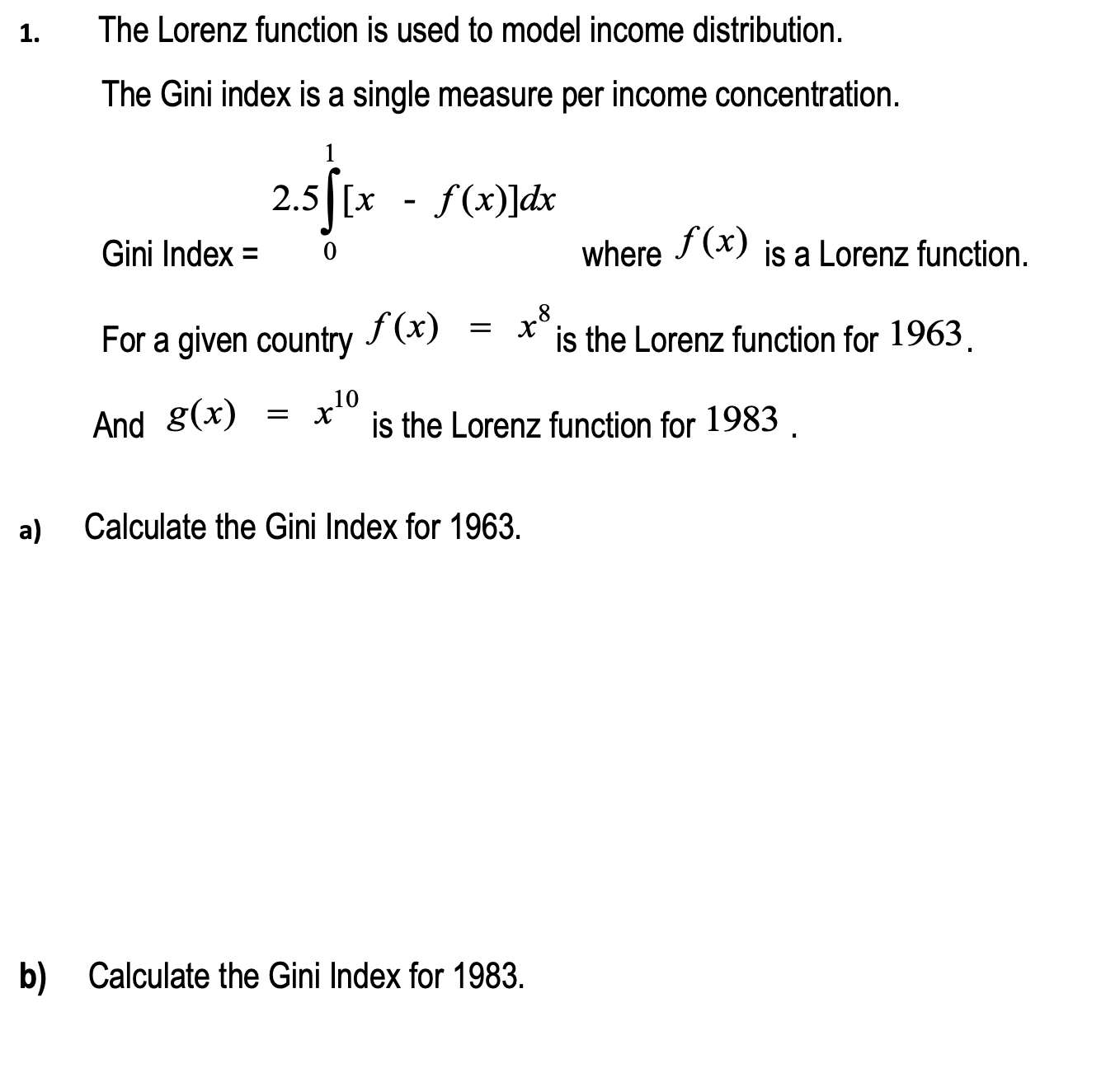 Solved The Lorenz function is used to model income | Chegg.com