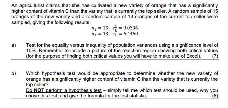 Solved An agriculturist claims that she has cultivated a new | Chegg.com