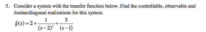 Solved 5. Consider a system with the transfer function | Chegg.com