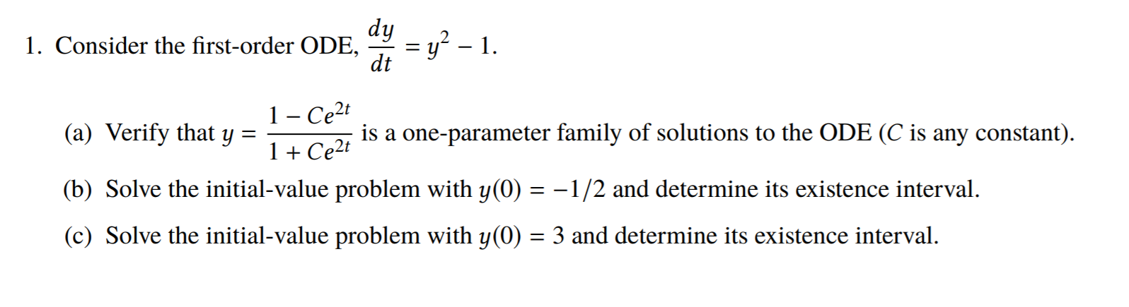 Solved 1. Consider the first-order ODE, y = y2 - 1. Consider | Chegg.com