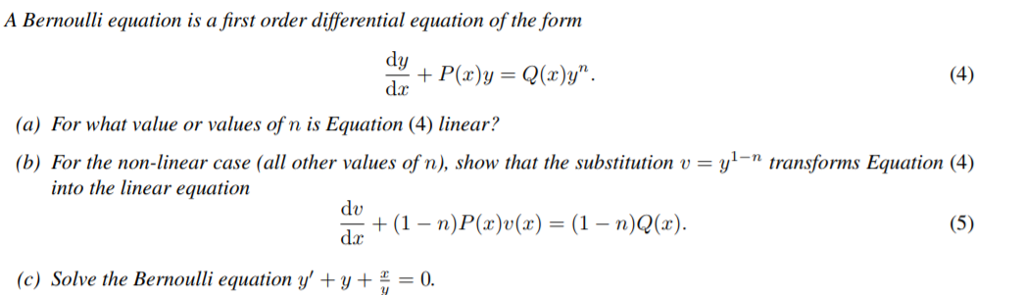 Solved A Bernoulli equation is a first order differential | Chegg.com