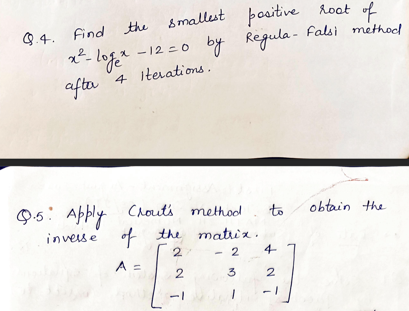 Solved Q.4. Find the smallest positive root of \\( | Chegg.com