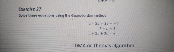 Solved Exercise 27 Solve these equations using the | Chegg.com