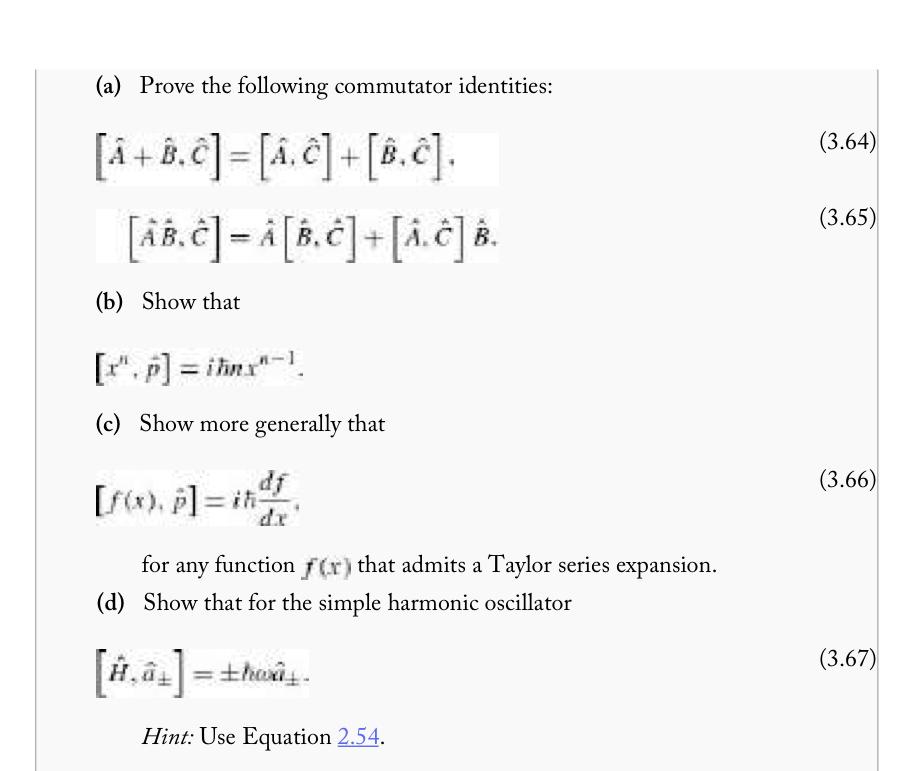 Solved (a) Prove the following commutator identities: | Chegg.com