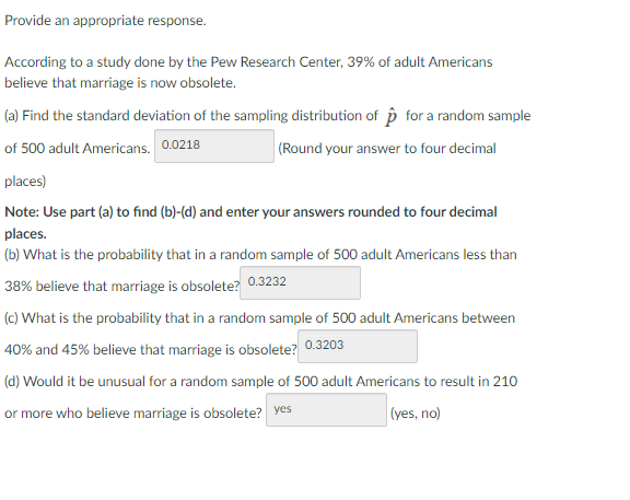 Solved Provide an appropriate response. According to a study | Chegg.com