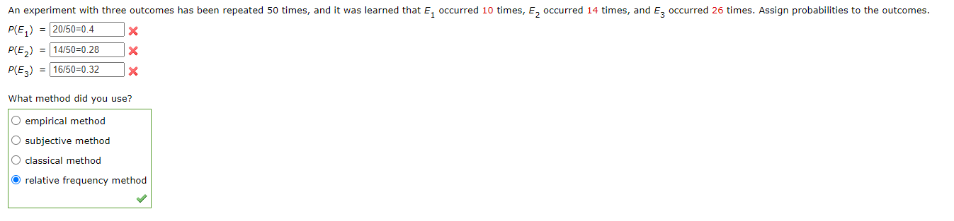 Solved P(E1)=20/50=0.4P(E2)=P(E3)= What method did you use? | Chegg.com