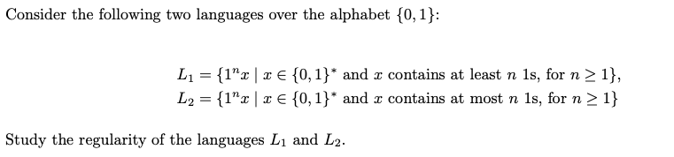 Solved Consider the following two languages over the | Chegg.com