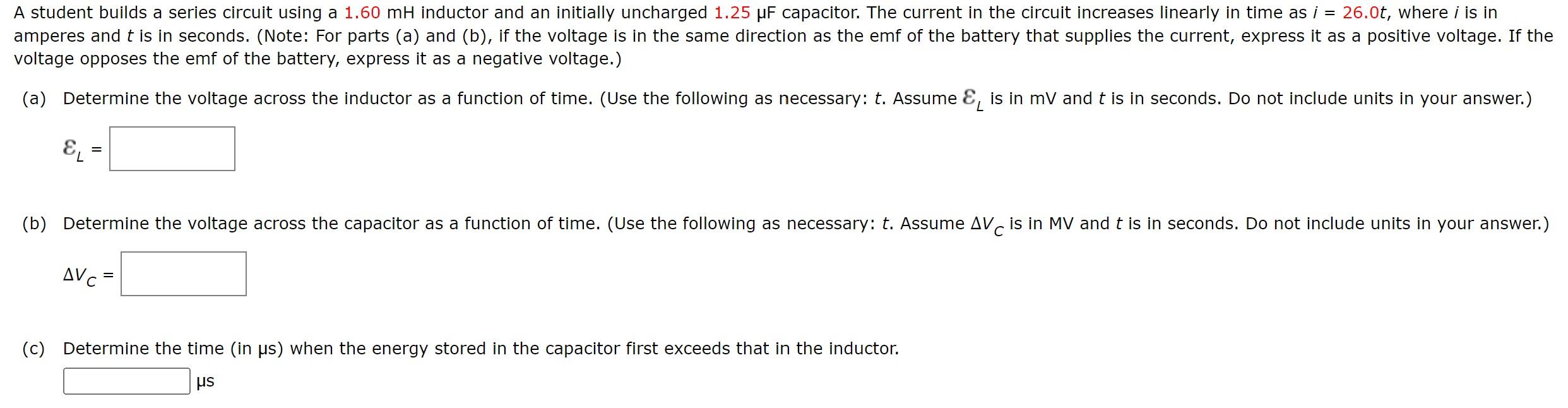 Solved A student builds a series circuit using a 1.60mH | Chegg.com