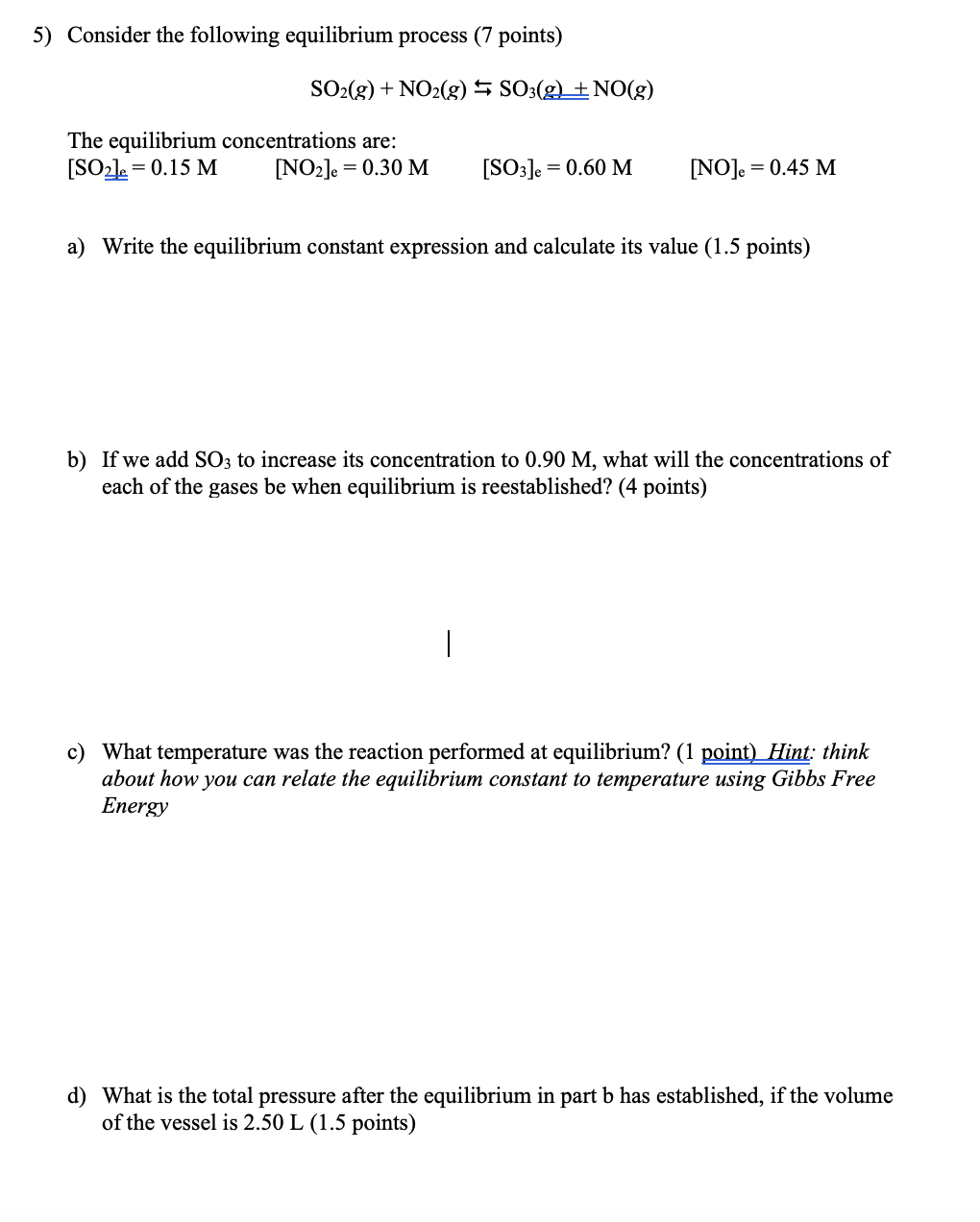 Solved Consider the following equilibrium process (7 | Chegg.com