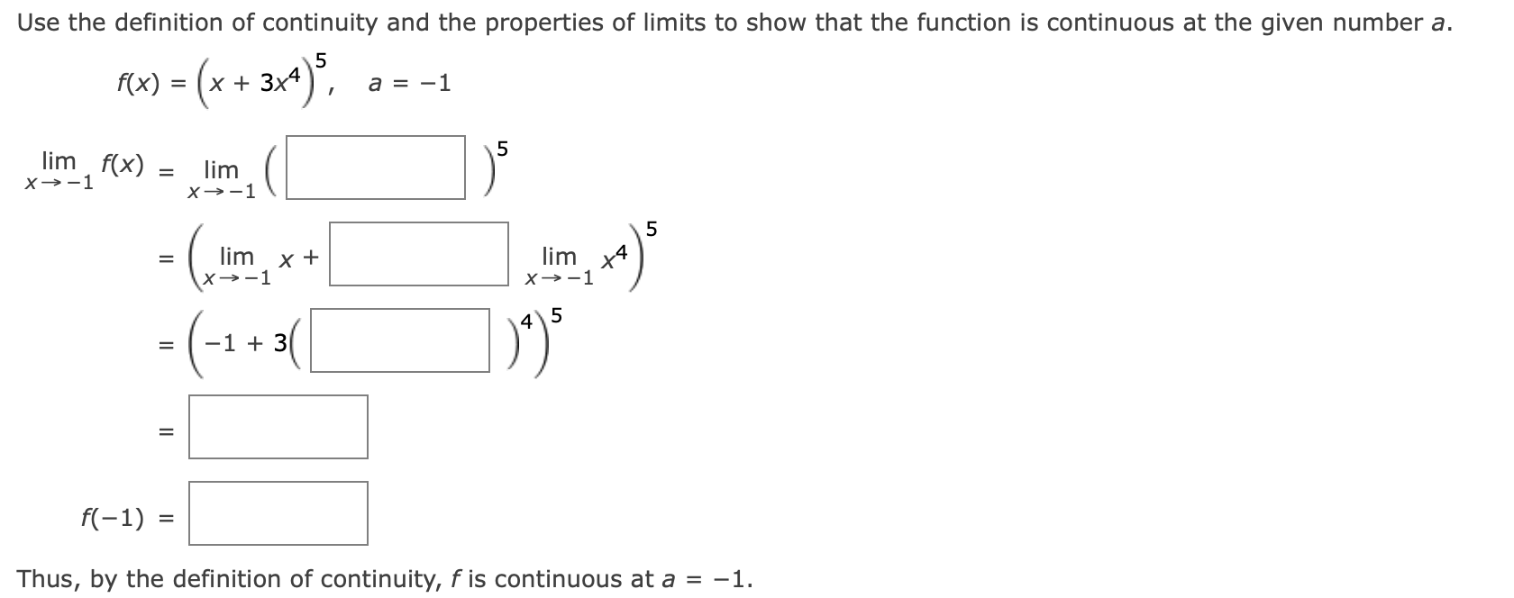 Solved Use the definition of continuity and the properties | Chegg.com