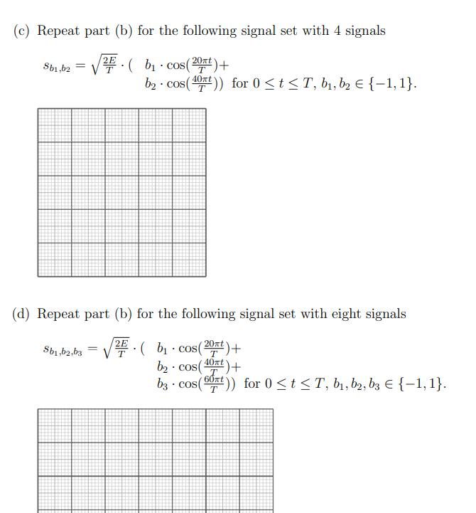 Solved 5. M-ary Signal Sets The following signal set is used | Chegg.com