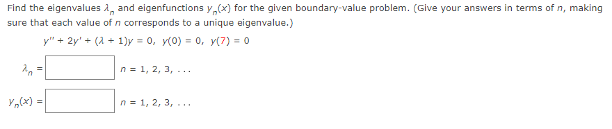 Solved Find the eigenvalues 2, and eigenfunctions yn(x) for | Chegg.com