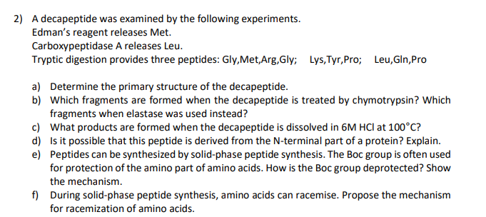 Solved help with this assingment:A decapeptide was examined | Chegg.com